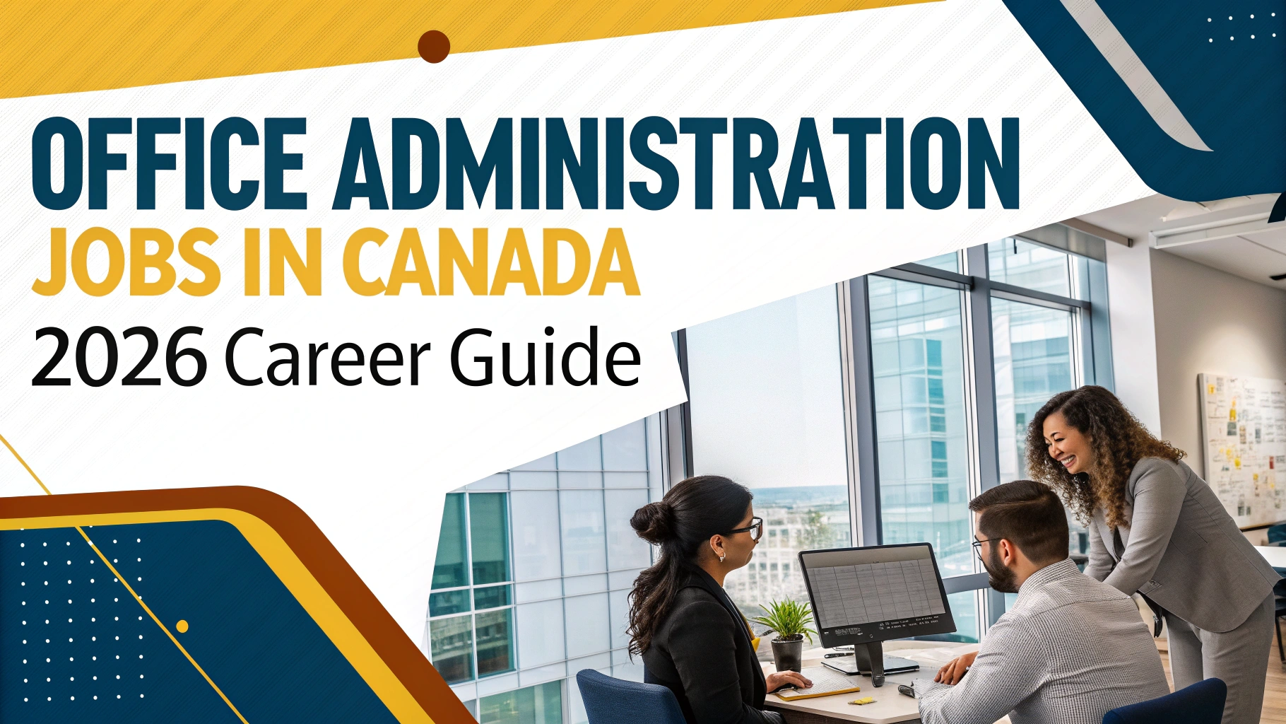 Office Administration Jobs in Canada | 2026 Career Guide